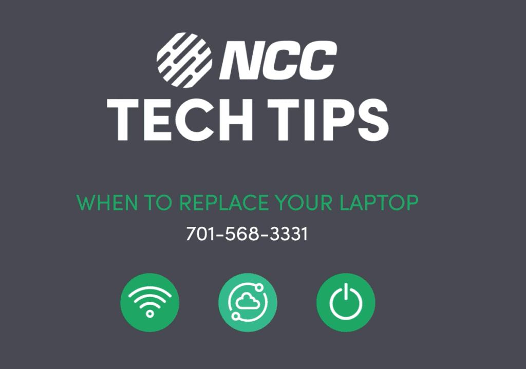 Tech Tip: When to Replace Your Laptop – NCC